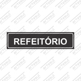 PLACA SINALIZAÇÃO - REFEITÓRIO - PS/Plástico Artesul Placas